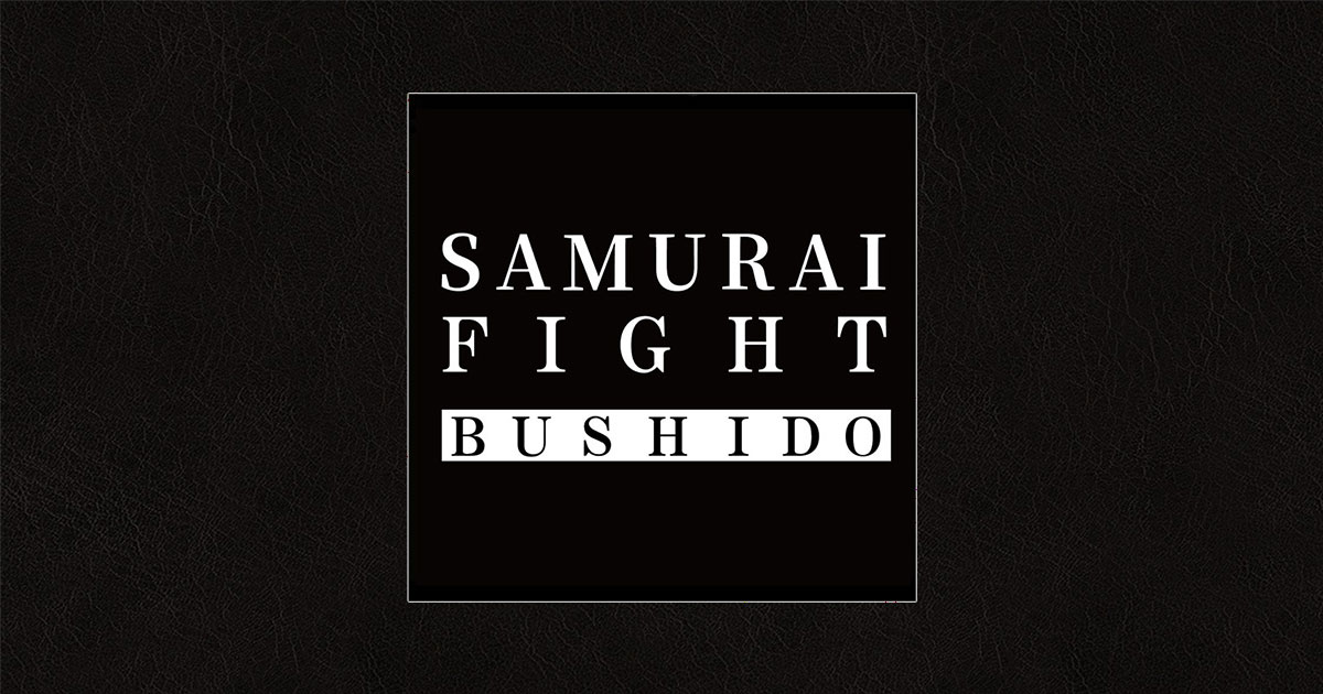 SAMURAI FIGHT BUSHIDO vol.2〜2025エントリー